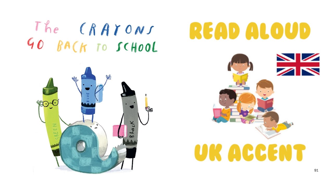 📚 The Crayons Go back to School - Read Aloud (British Accent 🇬🇧) - YouTube