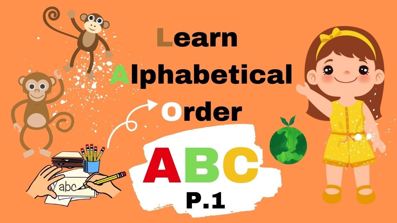 Learn Alphabetical Order for kids-funny for early elementary age ...