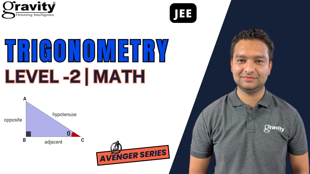 ⚡GRAVITY AVENGER SERIES⚡ || Math || Trigonometry Level 2 || JEE ...