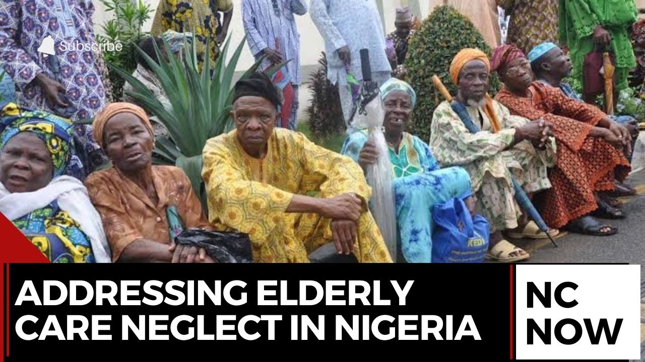 Neglect of the Elderly: The Need for Geriatric Care in Nigeria - YouTube
