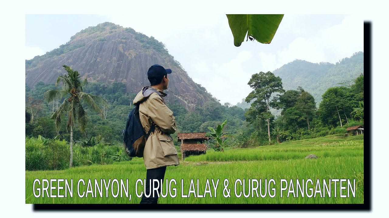 Potensi Wisata Desa Medalsari Kab. Karawang "GREEN CANYON, CURUG LALAY ...