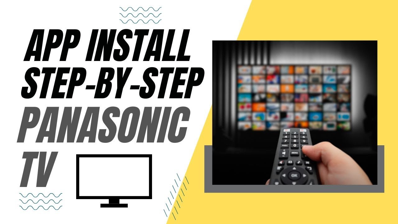 Step-By-Step Guide to Installing Apps on your Panasonic Smart TV - YouTube