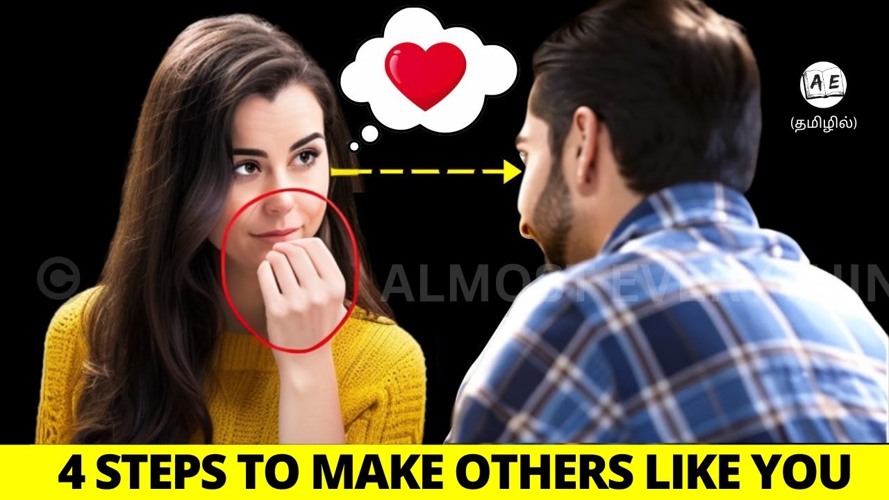 4 Steps Make Others Like You (Tamil) | Make Friends like a Spy | The ...