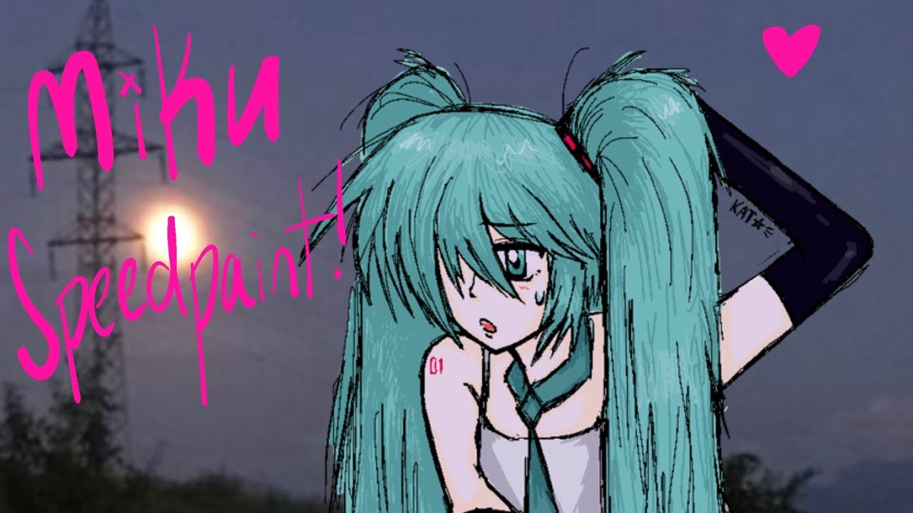 miku speedpaint ¡!, - YouTube
