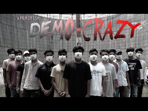 'Demo-Crazy' - A Short film by LSM (Trailer)