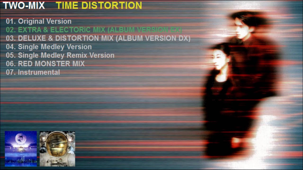 TWO-MIX 「TIME DISTORTION」 ALL VERSIONS ~ 王様のブランチ - YouTube