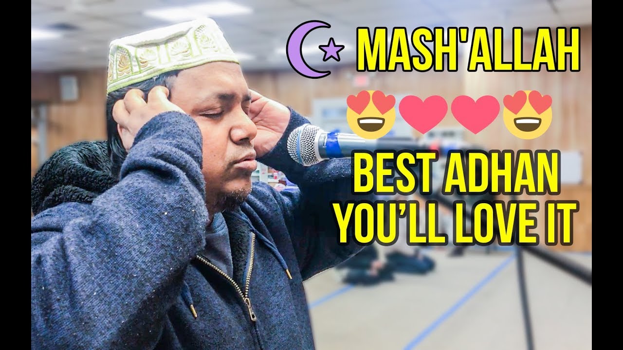 Best azan in world call for muslim prayer | Emotional Adhan - YouTube