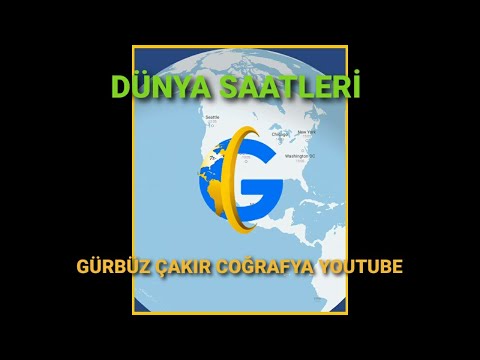 DÜNYA SAATLERİ #yerelsaathesapları #ulusalsaat #uluslararasısaatdilimleri