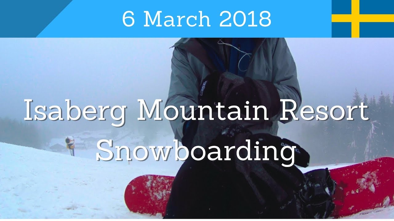 Isaberg Mountain Resort – Snowboarding – Sweden - YouTube