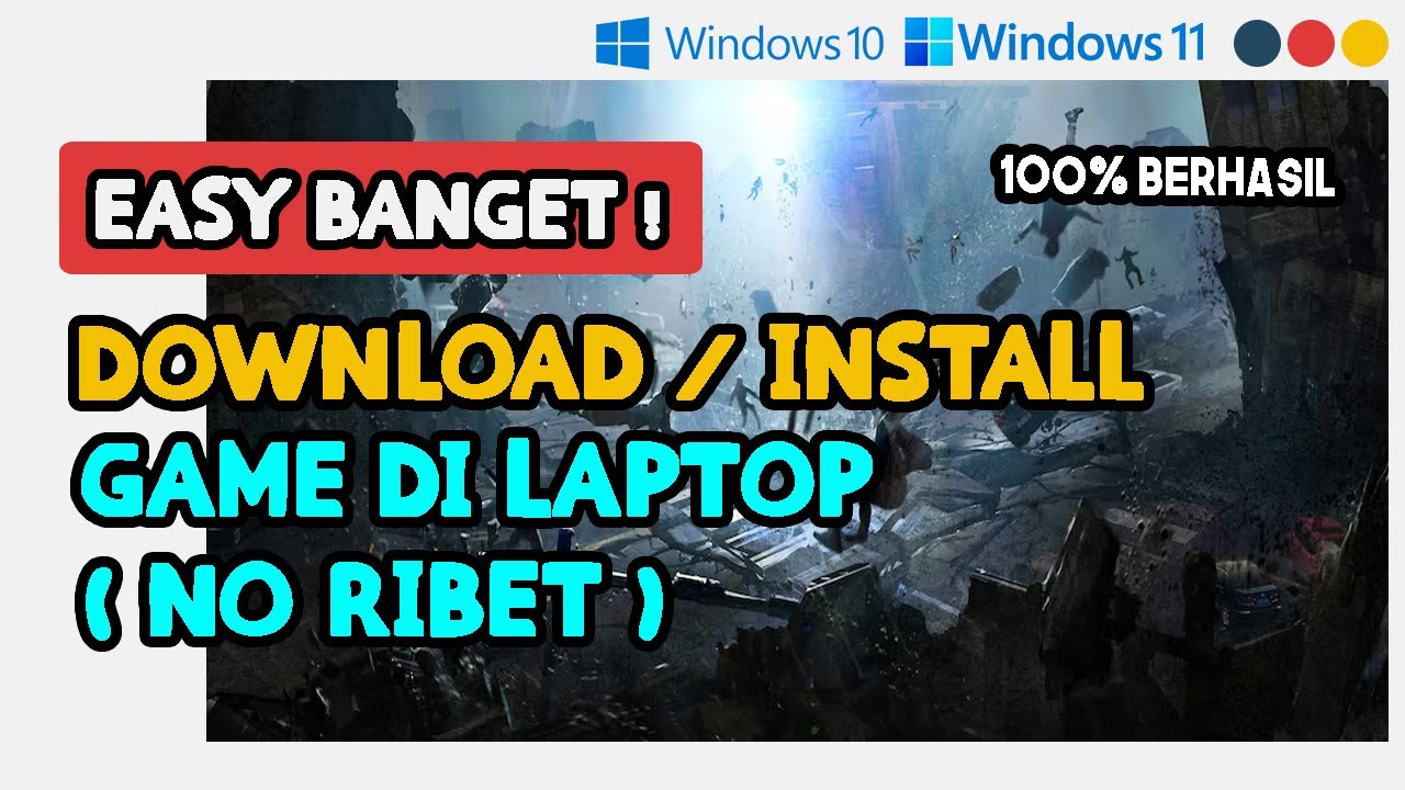 CARA DOWNLOAD DAN INSTALL GAME DI LAPTOP WINDOWS 11 & WINDOWS 10 - YouTube