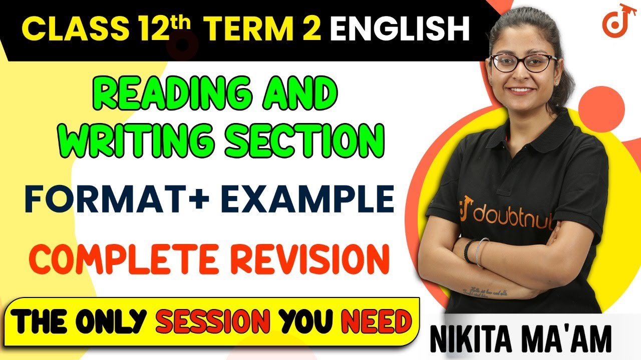 Complete Writing and Reading Section For Class 12 English | CBSE Class ...