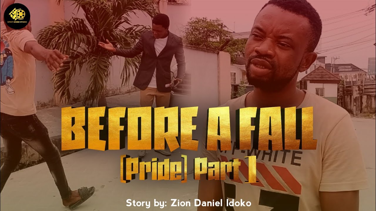BEFORE A FALL (PRIDE 1)MOUNTZION || #gospelfilms SpiritBreed - YouTube