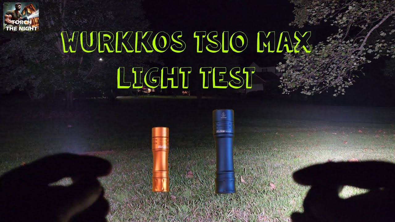 Wurkkos TS10 Max Vs TS10 V2 EDC Flashlight Turbo Outside Test - YouTube
