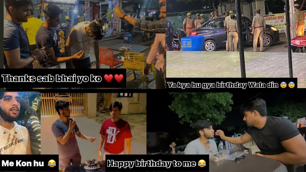 Ya kya ho gaya birinday Wala din ittni Sari Police 😨😨😨 - YouTube