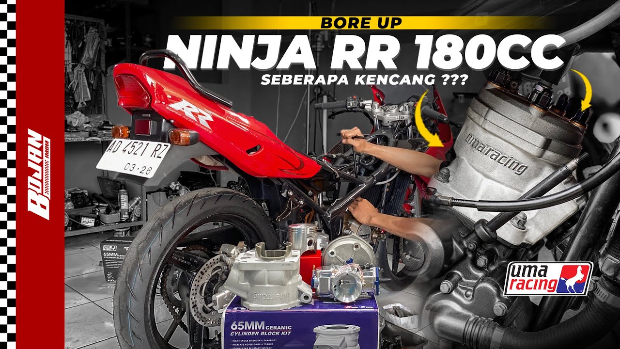 BORE UP NINJA RR 180cc ‼️ BLOK 65MM UMA RACING FEAT KARBU PWK 36 V3 ...