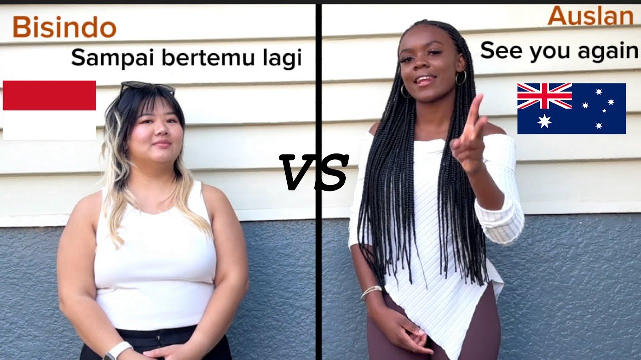 Australian Sign Language (Auslan) VS Indonesian Sign Language (Bisindo ...
