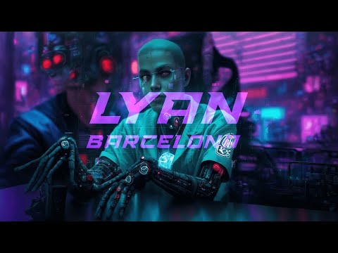 LYAN - BARCELONA (Official Video) - YouTube