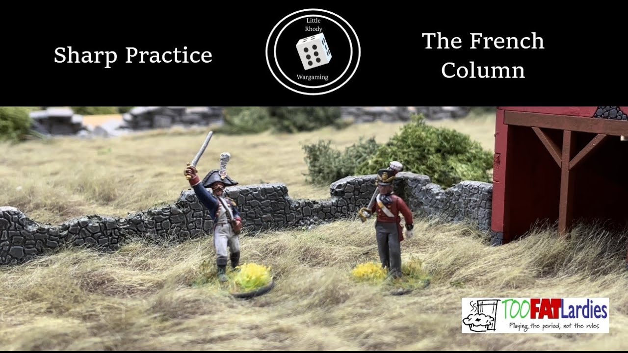 Sharp Practice Battle Report: The French Column - YouTube