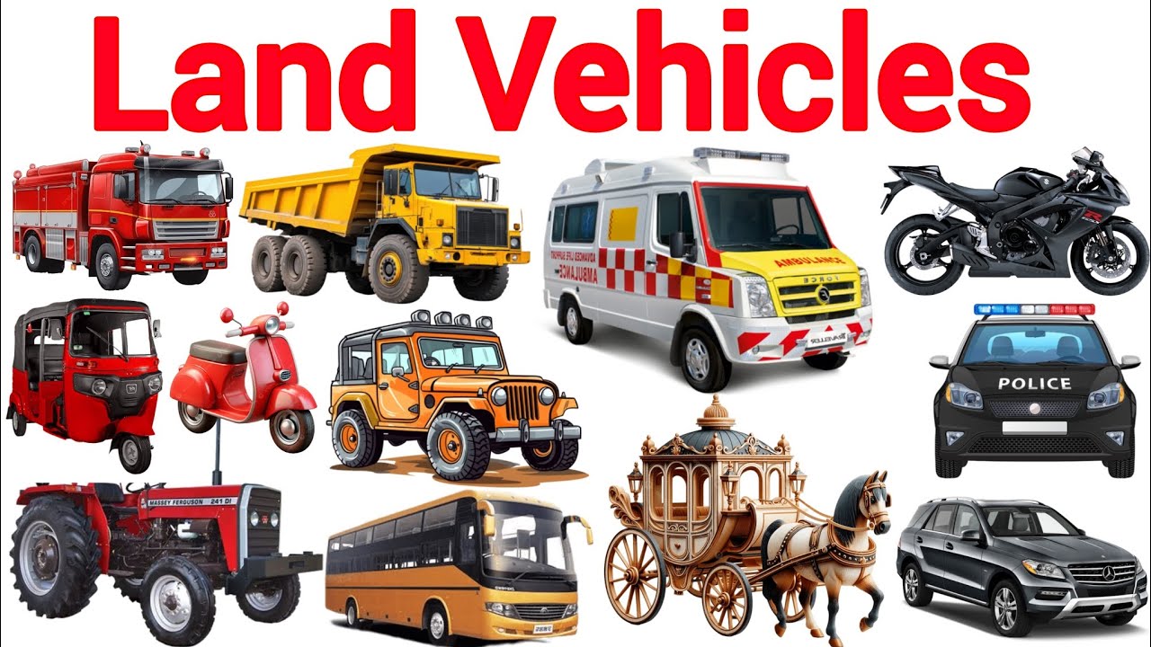 Land Vehicles Name | Land Vehicles Name in English for Kids | Kids ...