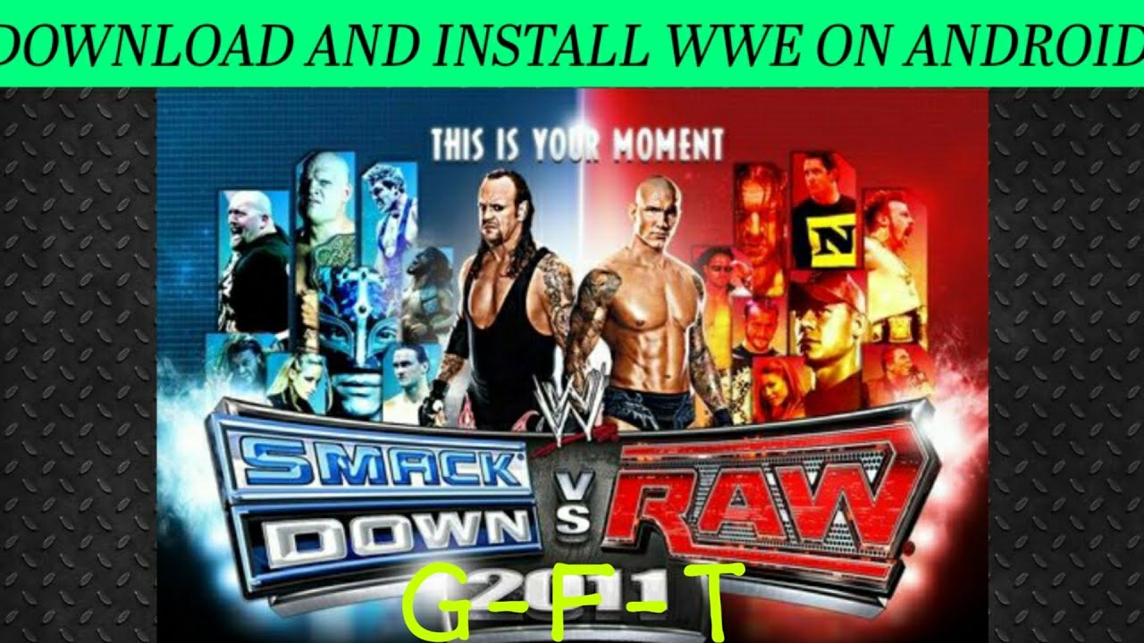 Download and install wwe on your Android with a gameplay. - YouTube