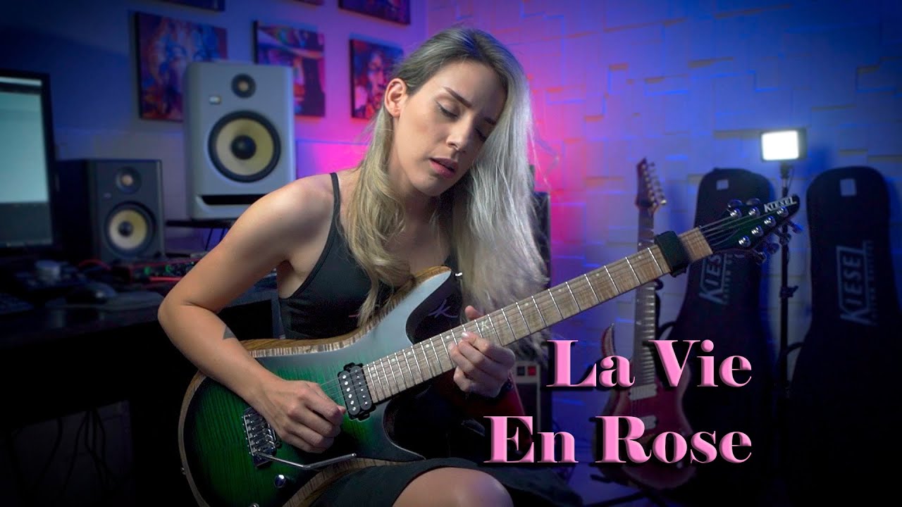 La Vie En Rose - Guitar Cover By Loida Liuzzi - YouTube