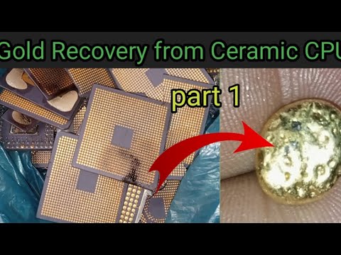 gold recovery from ceramic Cpu/Big amount recovered gold and Business ...