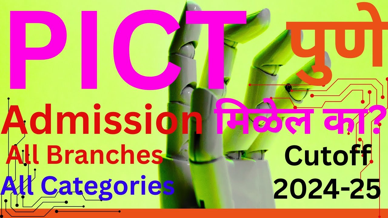 Engineering Admission 2025 | PICT PUNE CUTOFF 2024 mahacet.org | # ...