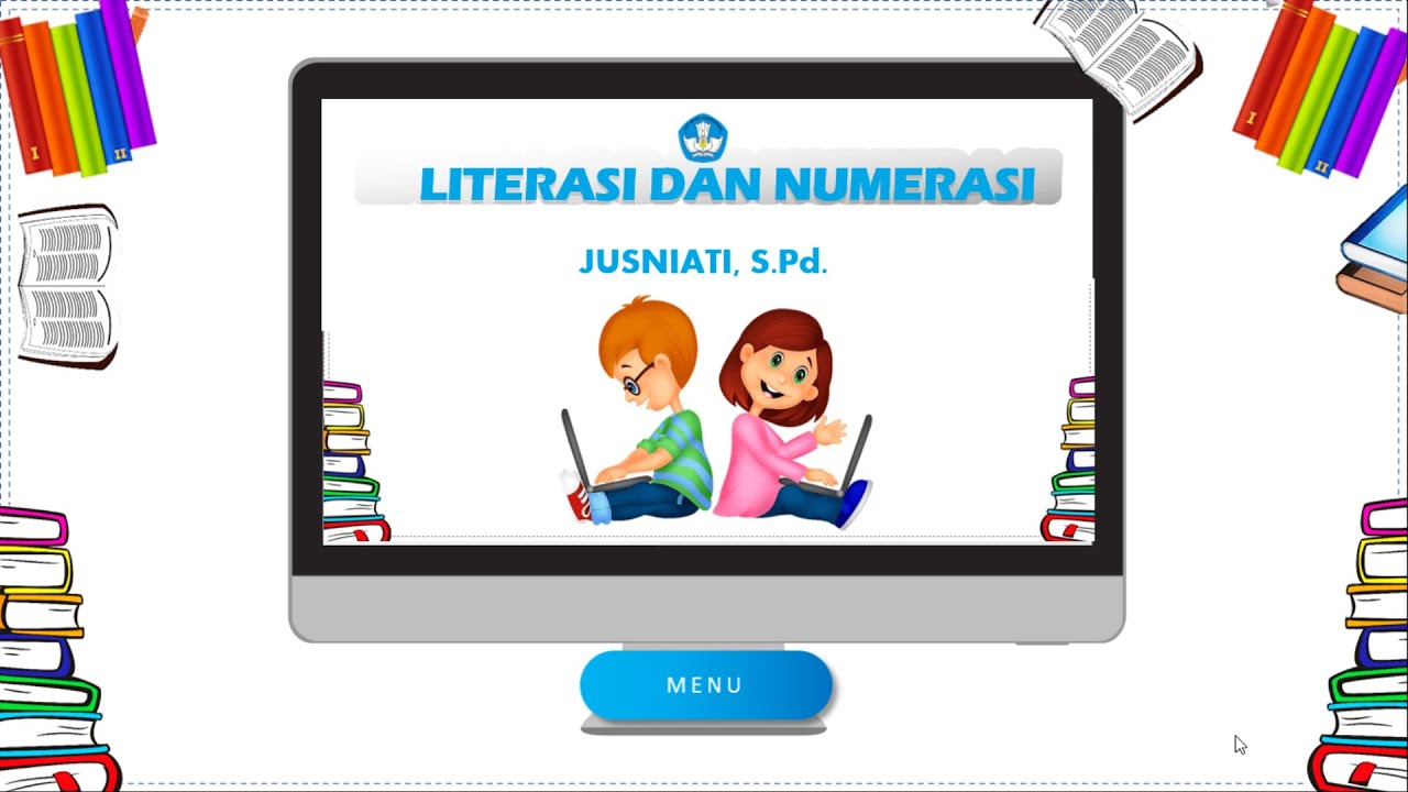 LITERASI DAN NUMERASI JENJANG SD Kelas 4 (Kegiatan ayo membaca dan ...