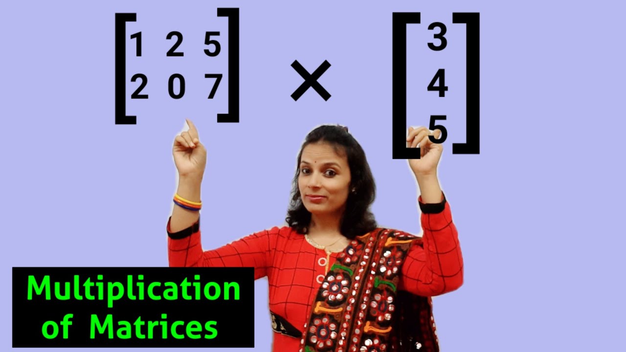 Multiplication Of Matrices | Matrix Multiplication With Trick| Product ...