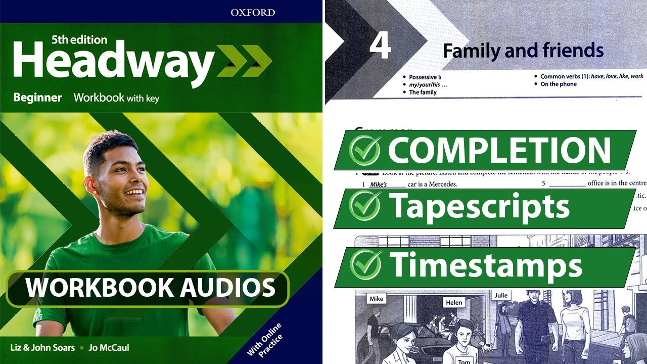 New Headway Beginner 5th Edition - Unit 4: Family and friends || Workbook - YouTube