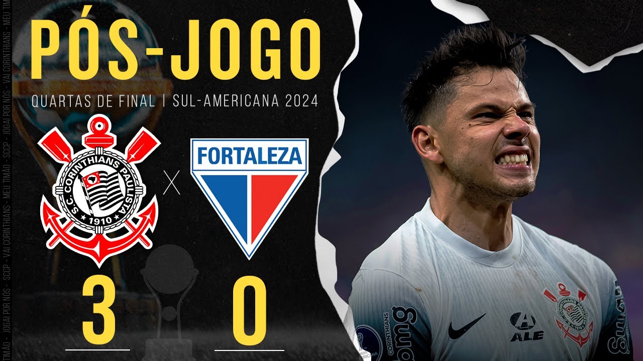 CLASSIFICADOS! CORINTHIANS 3X0 FORTALEZA 🔴 PÓS-JOGO: ZONA MISTA E ...