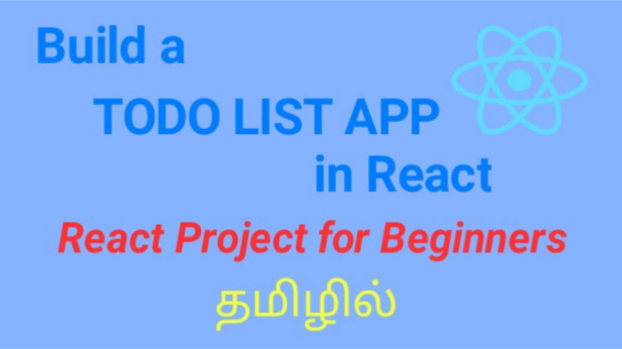 Build A Todo List App In React Js In Tamil React Js Projects For Beginner S In Tamil Youtube