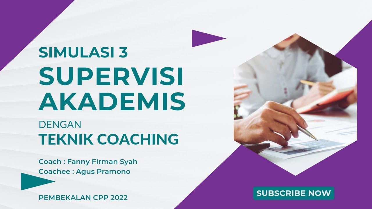 Simulasi Coaching 3 - Supervisi Akademis - Fanny Firman Syah - Pembekalan CPP 2022 - YouTube