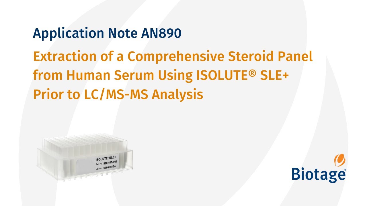 Biotage Application 890: Extraction of Steroids from Human Serum Using ...