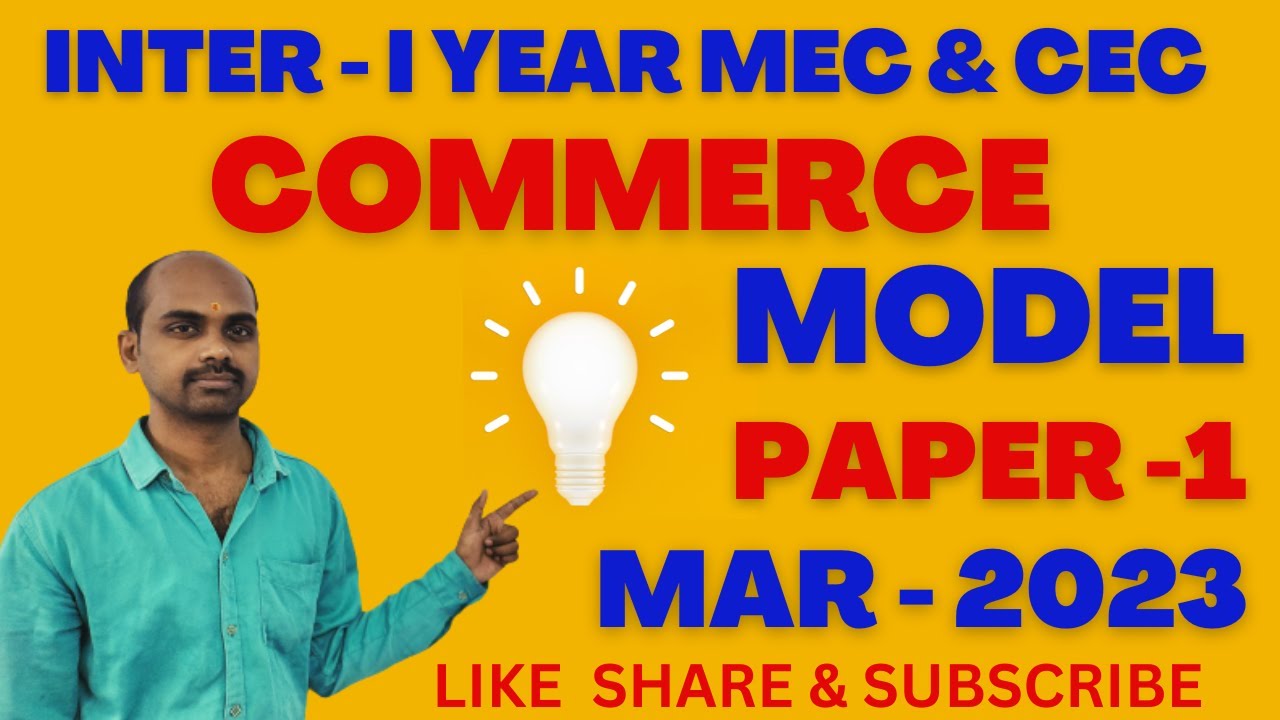 INTER 1ST YEAR COMMERCE MODEL PAPER 1| MEC | CEC | MARCH-2023 - YouTube
