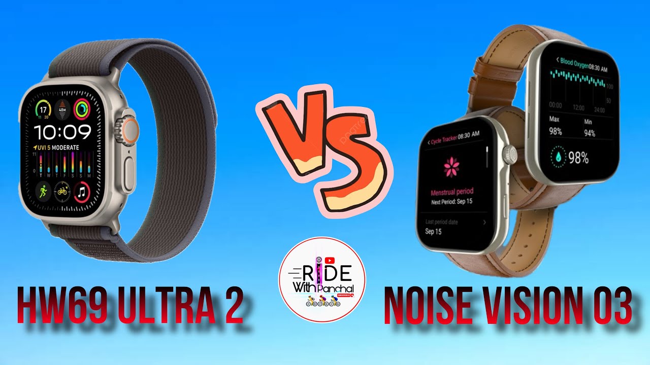 Noise Vision 3 VS Ultra 2 Smartwatch. Features & Review. # ...