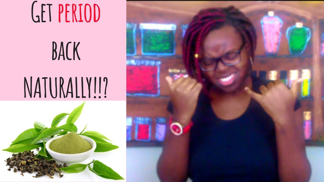 How I got my period back | NATURAL TIPS | (AFTER 5 MONTHS IN 3 DAYS ...