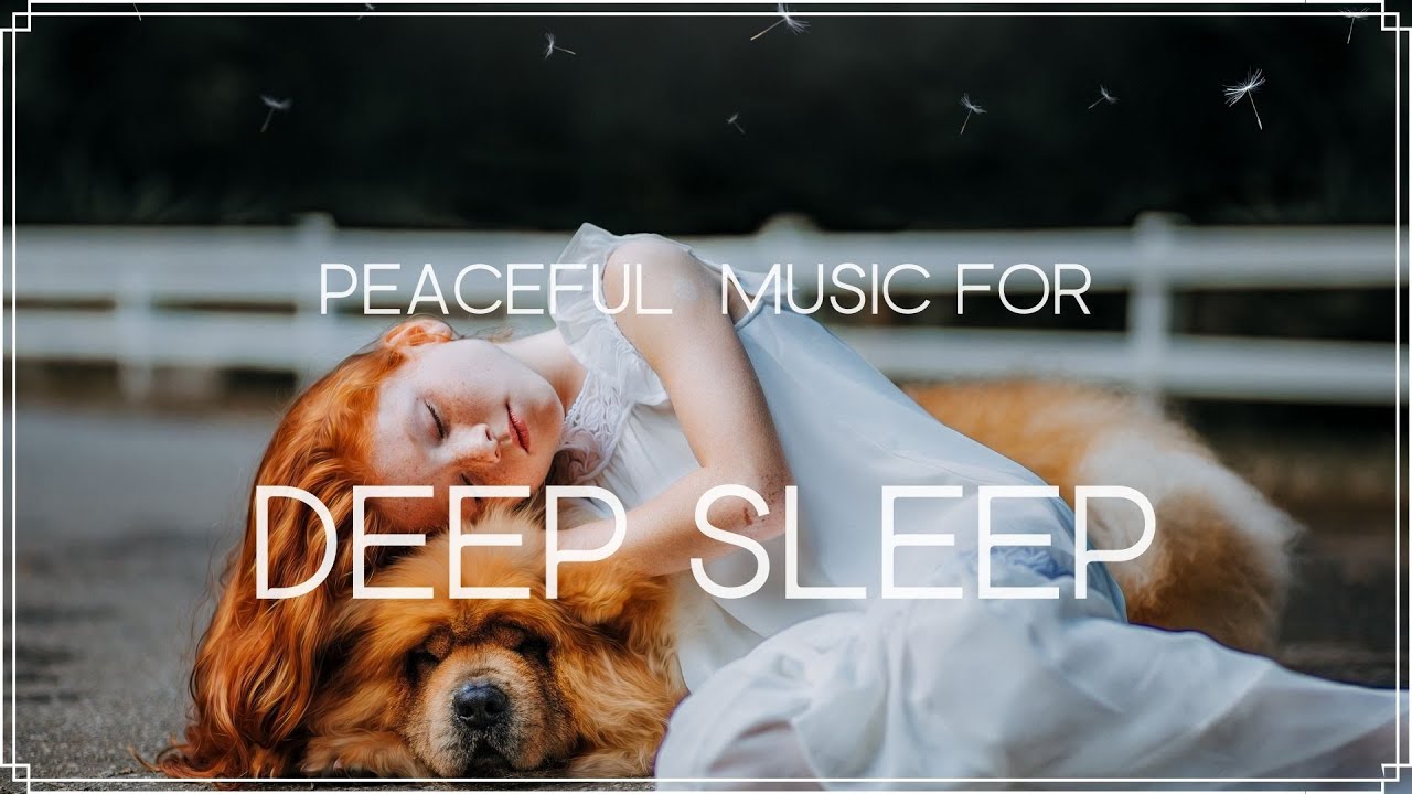 Sleep Music That Makes You Fall Asleep in 2 Minutes, Relaxing Sleep ...
