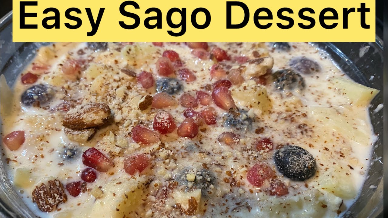 Easy Sago Dessert - Fruits Dessert Recipe Ramadan Special || Eid ...