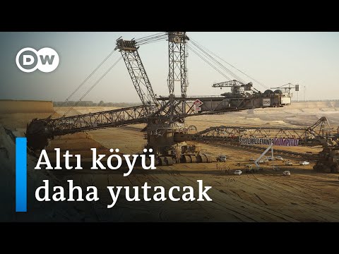 Almanya'da altı köy dünya haritasından siliniyor - DW Türkçe