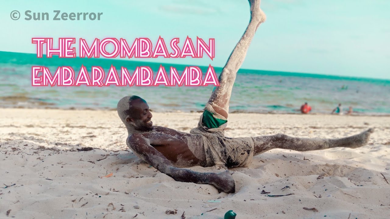 The Mombasan Embarambamba - YouTube