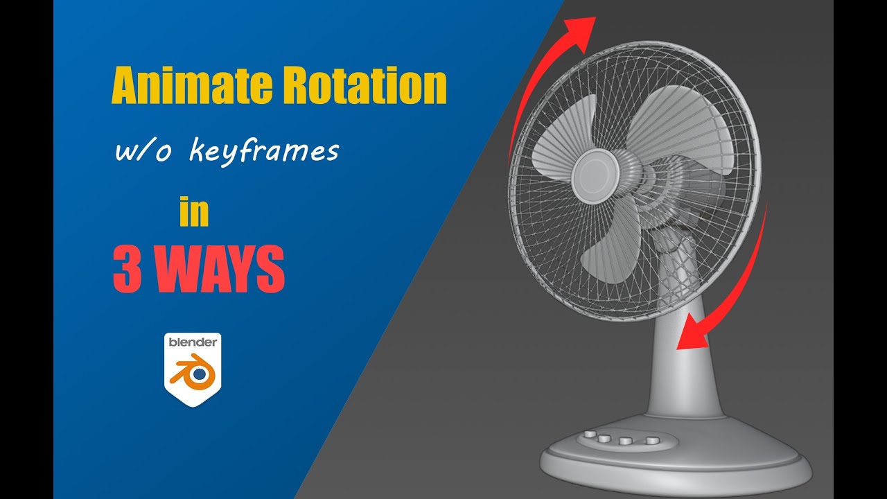 3 Methods to Animate Rotation w/o Keyframes in Blender - YouTube