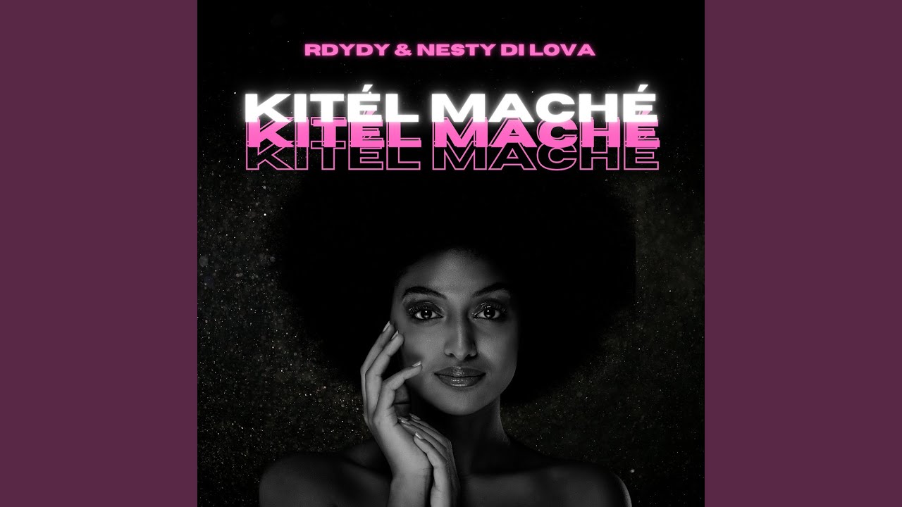 Kitél Maché - YouTube