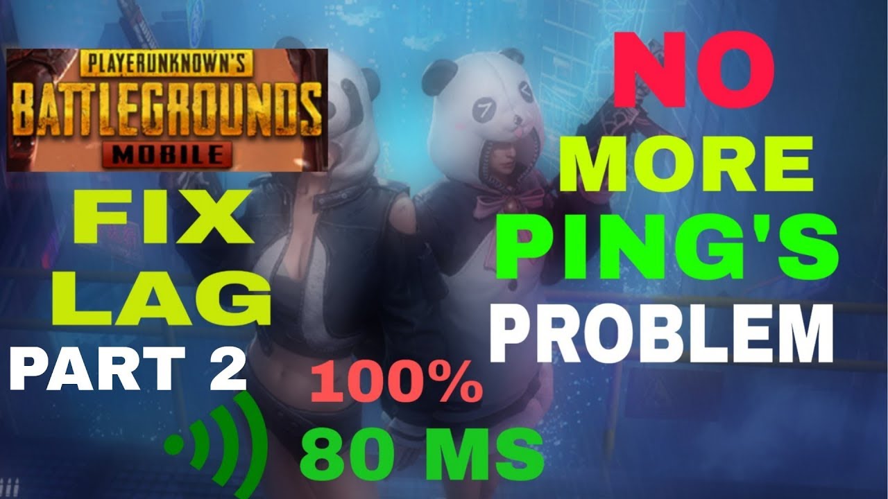 Pubg mobile how to fix lag and ping problem - YouTube