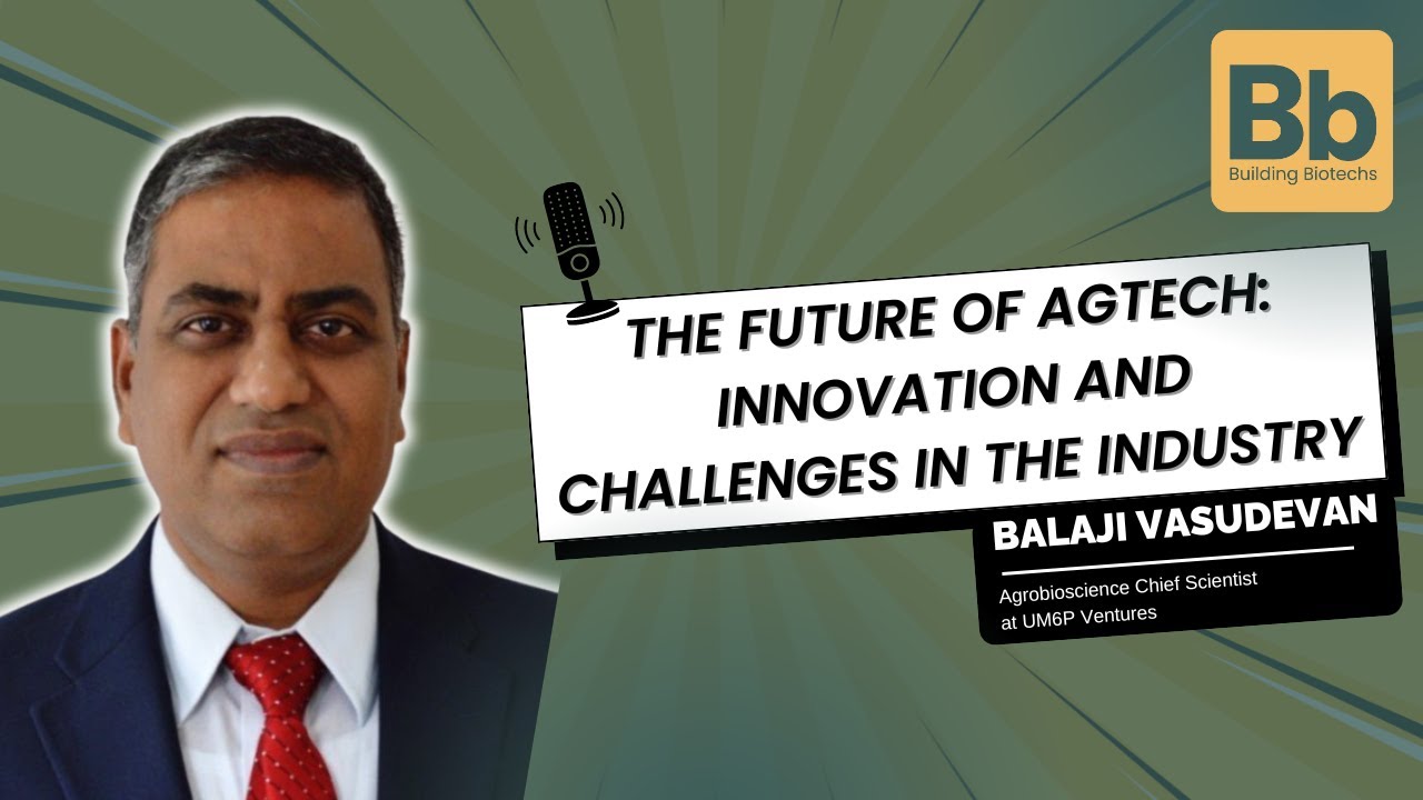 The Future of AgTech: Balaji Vasudevan Discusses Innovation and ...