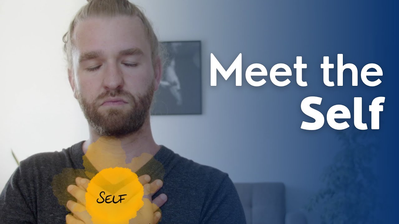 The Self is our spiritual core - Part 6 - Internal Family Systems ...