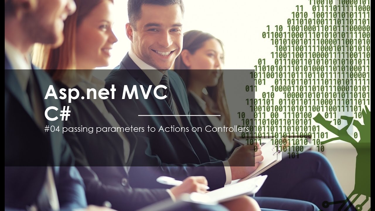 Aspnet Mvc By C 04 Passing Parameters To Actions On Controllers Youtube