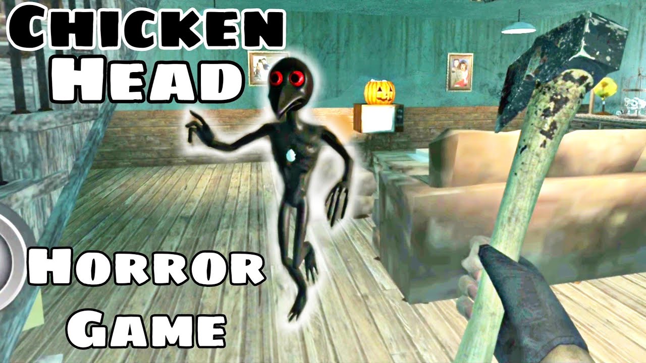Chicken Head: The Scary Horror Home Story - Full Android Gameplay | by ...
