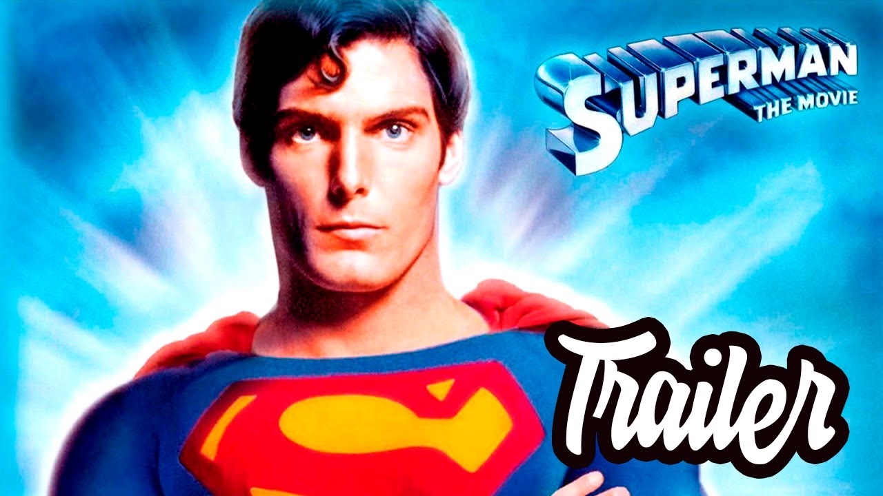 Superman: The Movie - Trailer - - YouTube