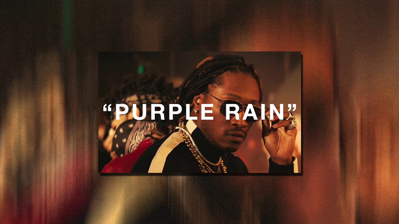 Purple Rain - Future Type Beat - YouTube